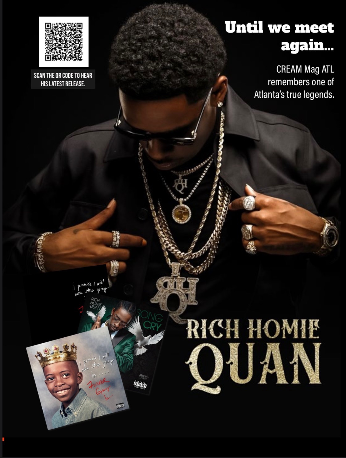 Rich Homie Quan is featured and remembered in the new edition of CREAM ...